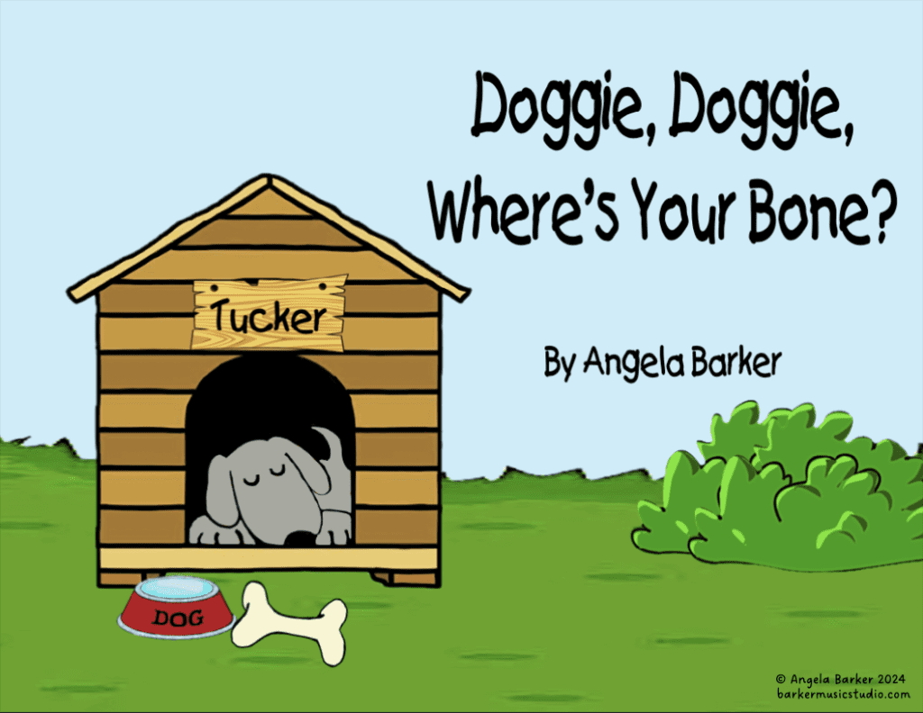 Doggie, Where's Your Bone? - Barker Music Studio